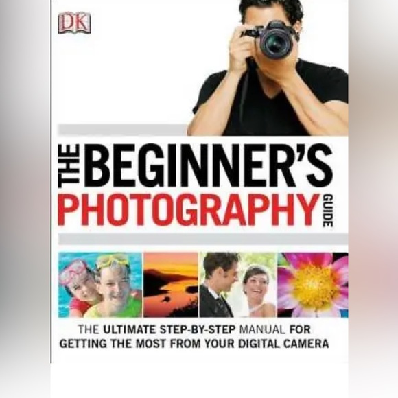 Other | The Beginners Photography Guide For Digital Cameras | Poshmark